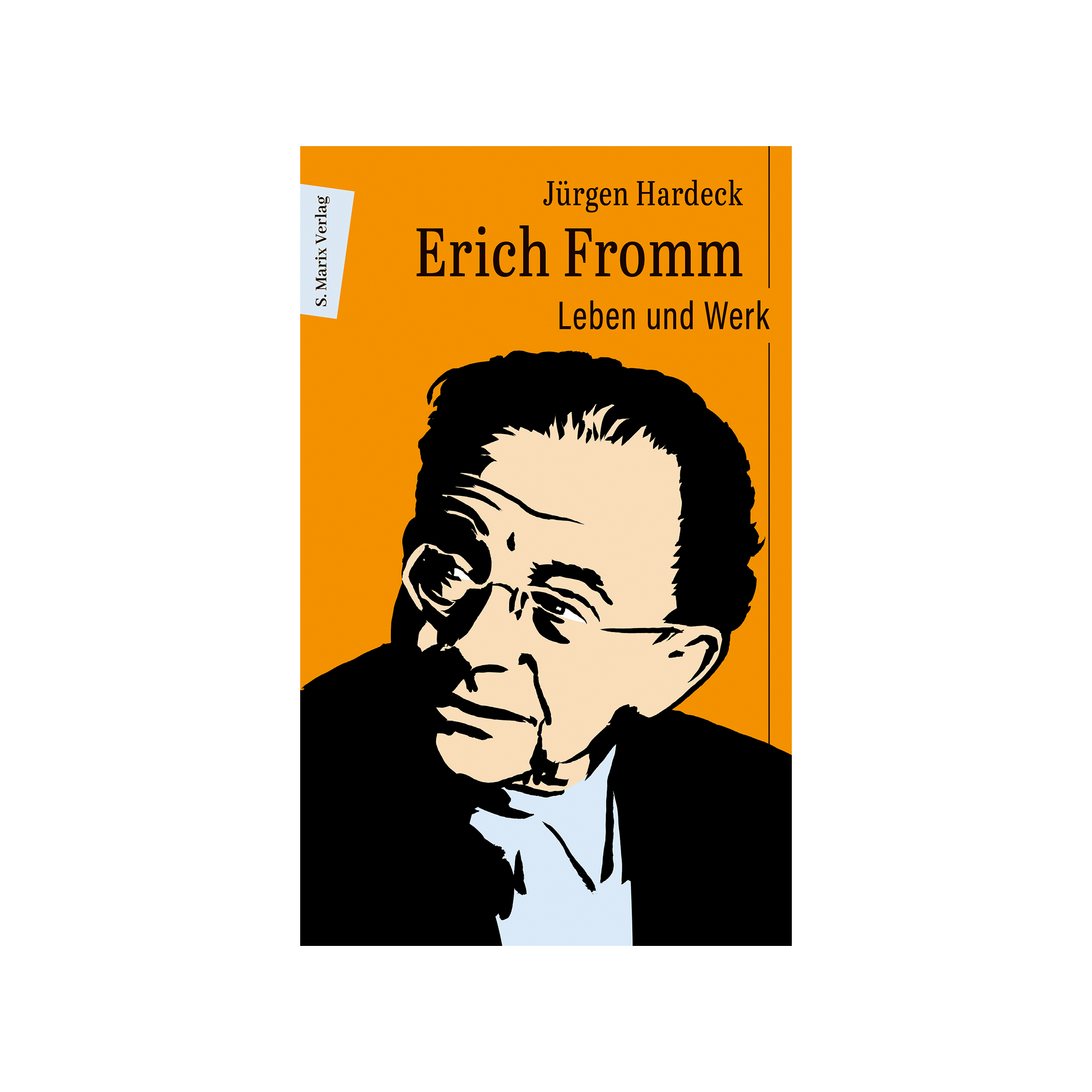 Erich Fromm – Verlagshaus Roemerweg