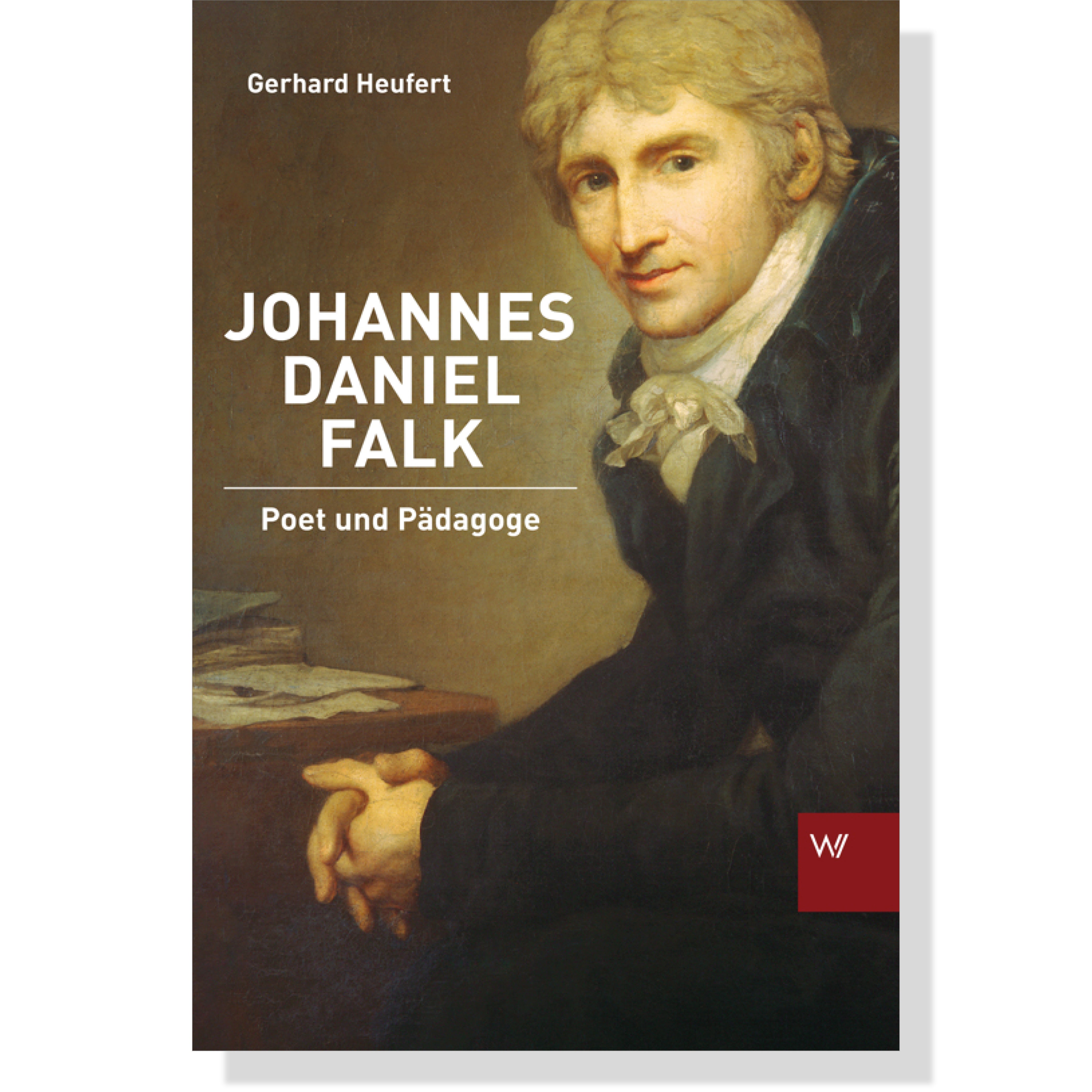 Johannes Daniel Falk – Verlagshaus Roemerweg